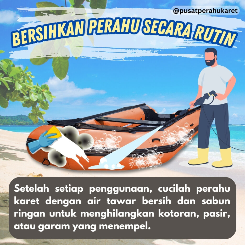 Untuk Merawat Dan Menyimpan Perahu Karet Dengan Benar - Pusat Marine