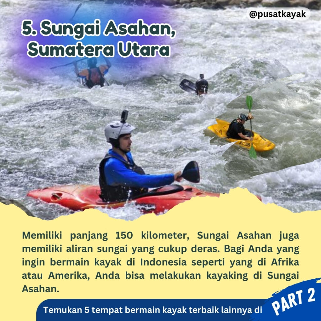 10 Tempat Bermain Kayak Terbaik di Indonesia (Part 1) - Pusat Marine
