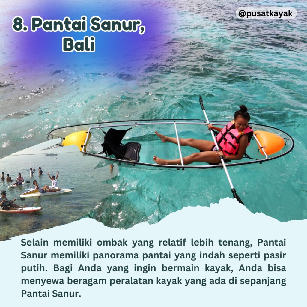 10 Tempat Bermain Kayak Terbaik di Indonesia (Part 2) - Pusat Marine